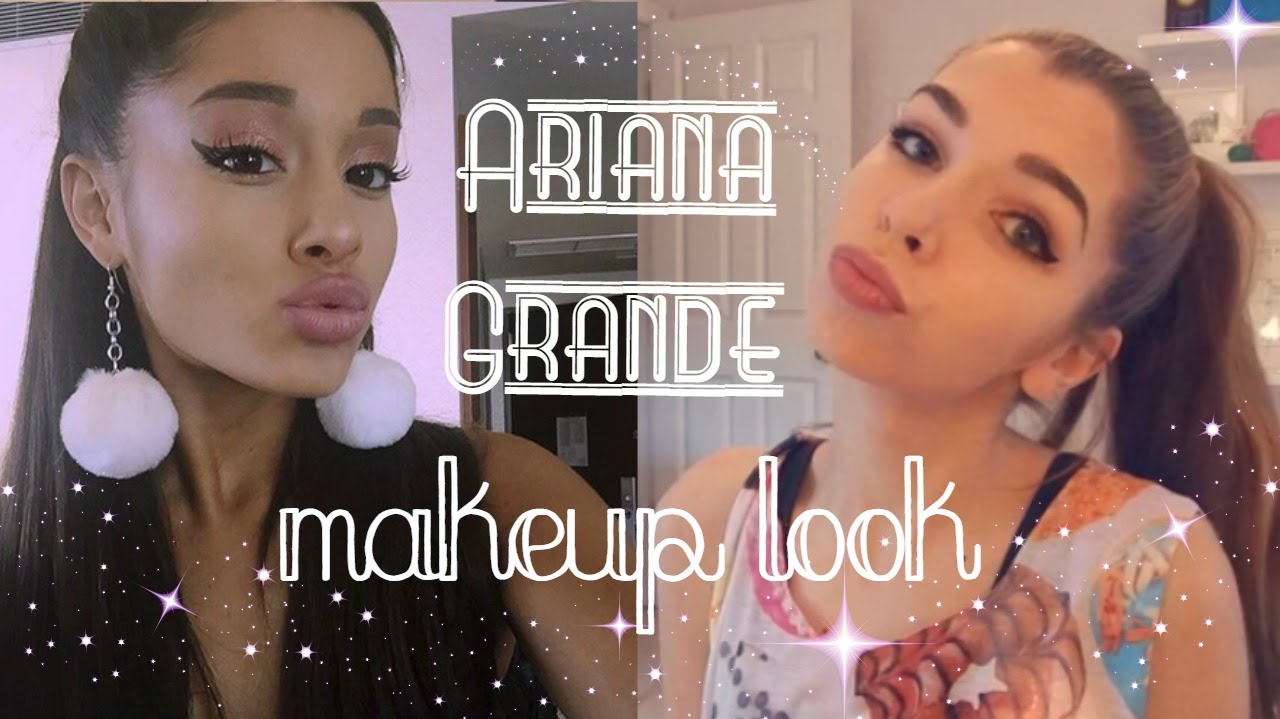 Ariana Grande Inspired Makeup Tutorial - YouTube