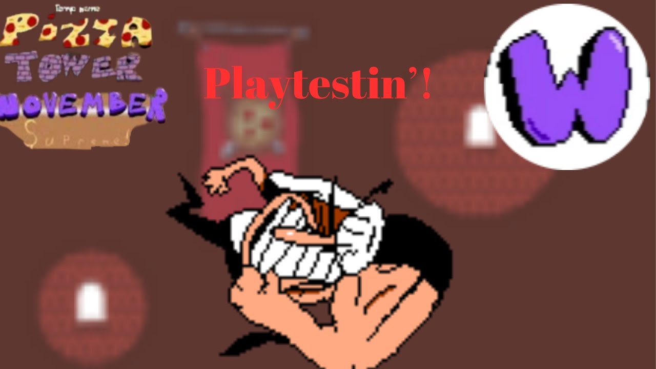 Pizza Tower: November Supreme - Playtesting Old Pizzascape! - YouTube