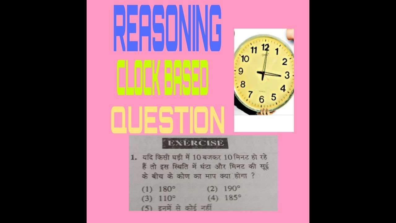 CLOCK BASED QUESTIONS REASONING CLASS CLOCK # 3 - YouTube