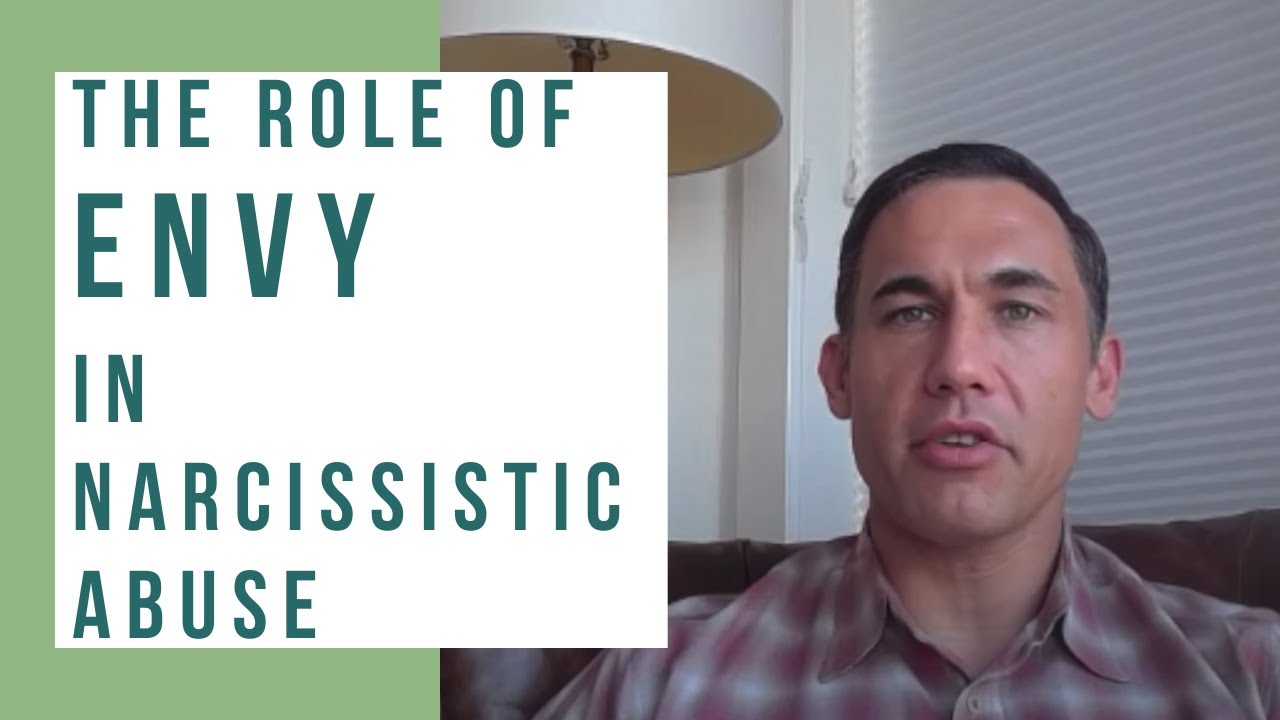 The Role of Envy in Narcissistic Abuse - YouTube