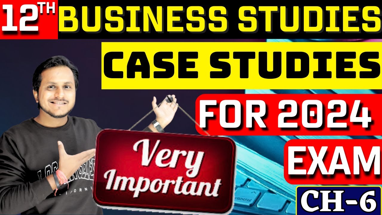 Case Studies in Business Class 12 | Business Studies Important ...