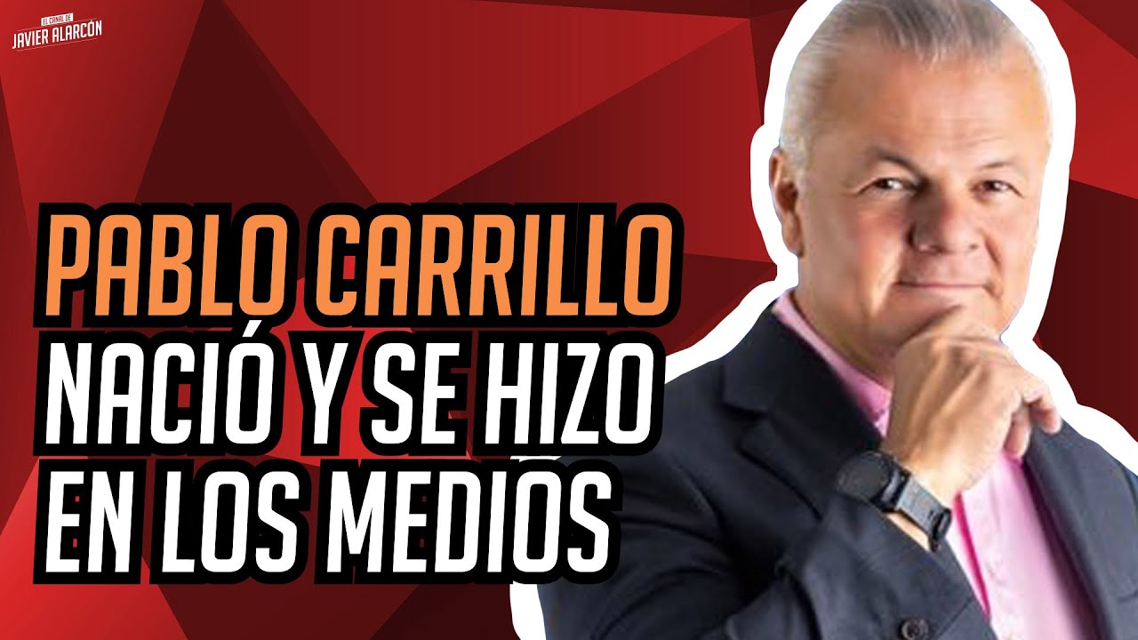 PABLO CARRILLO y sus inicios en los medios | Entre Camaradas - YouTube