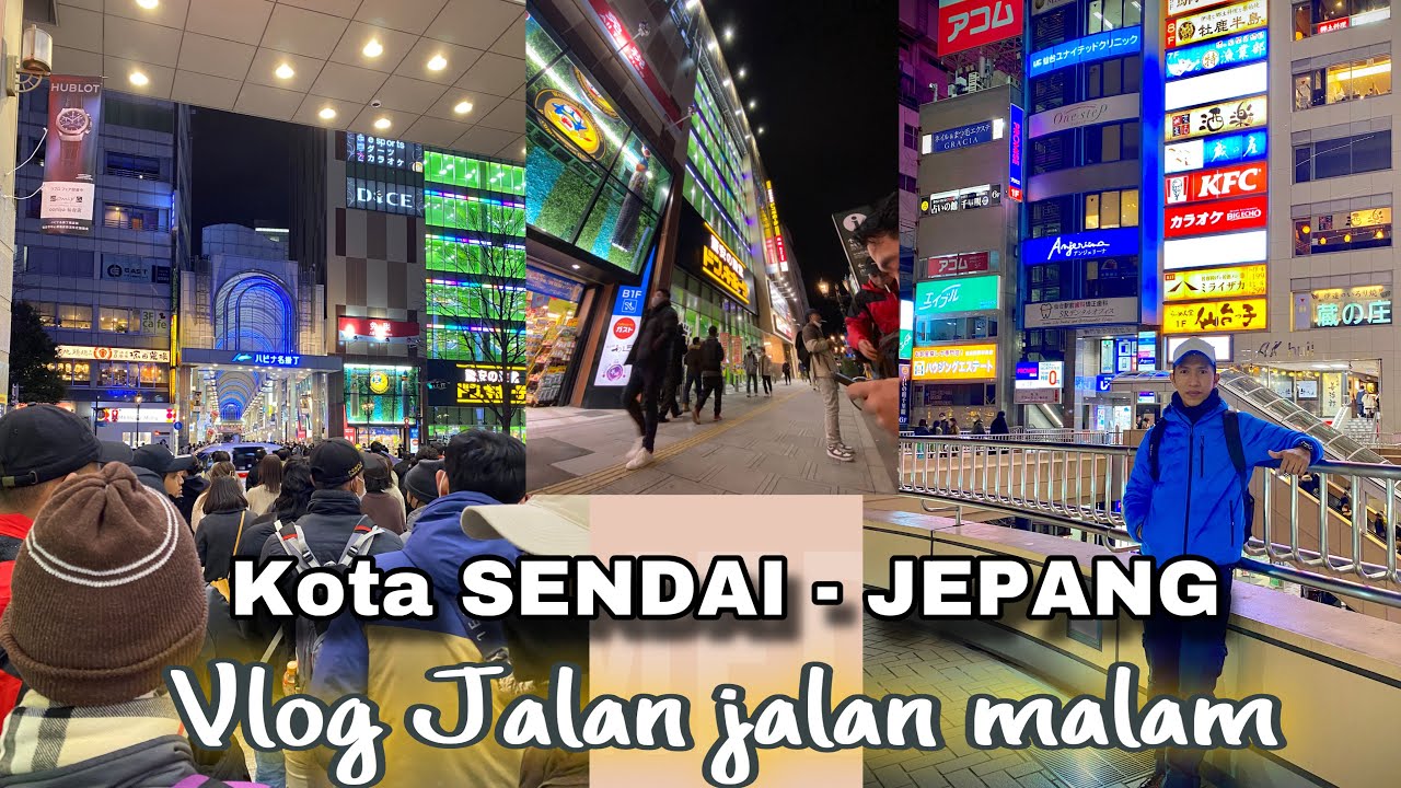 Vlog jalan jalan dan kuliner keliling kota SENDAI - Jepang - YouTube