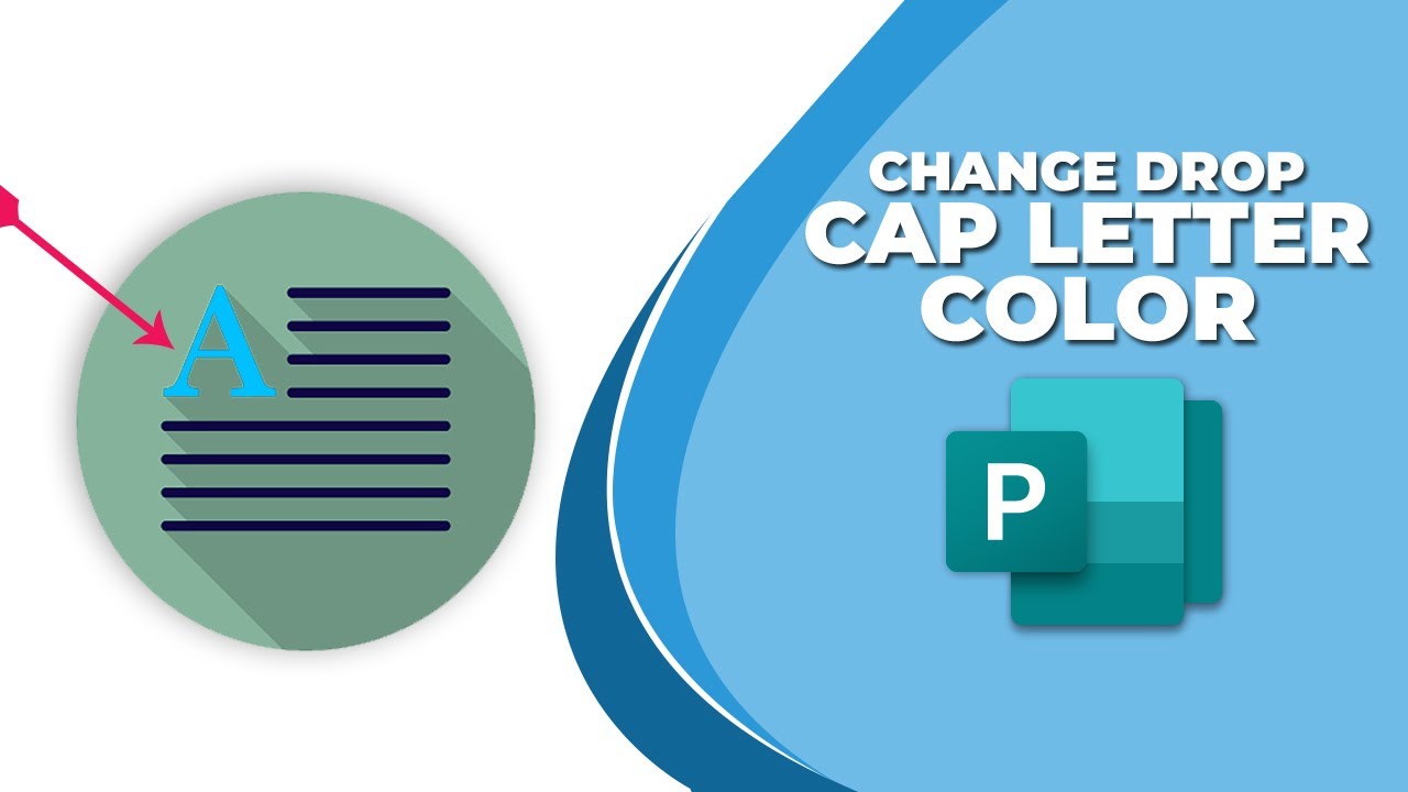 How to change drop cap letter color in Publisher - YouTube