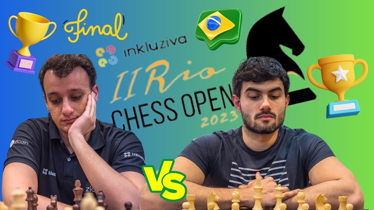 EMOÇÃO na FINAL do Rio Chess Open - PAULO SUPI VS. EVANDRO BARBOSA ...
