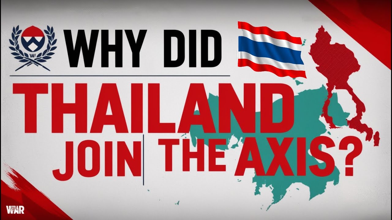 Why Did Thailand Join The Axix? - YouTube