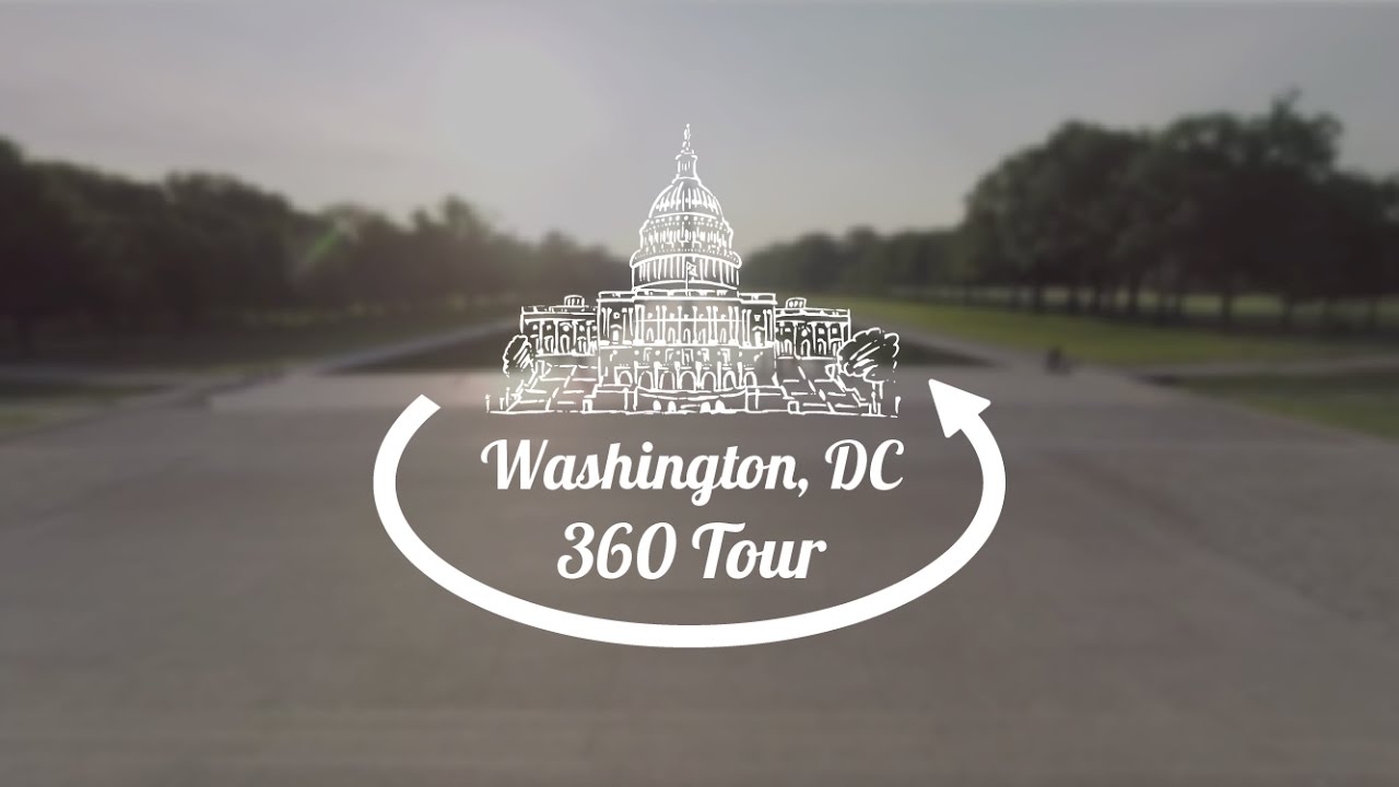 Washington, DC 360 Tour - YouTube