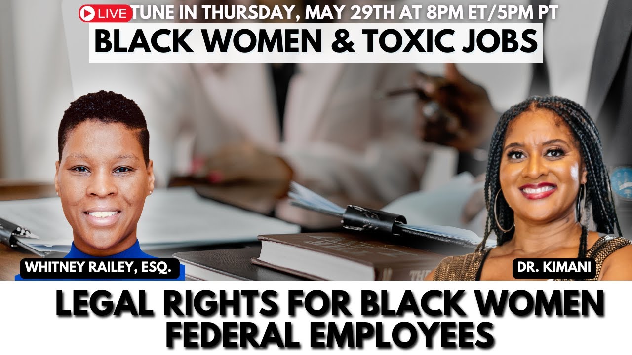 Legal Rights For Black Women Federal Government Employees #blackwoman ...