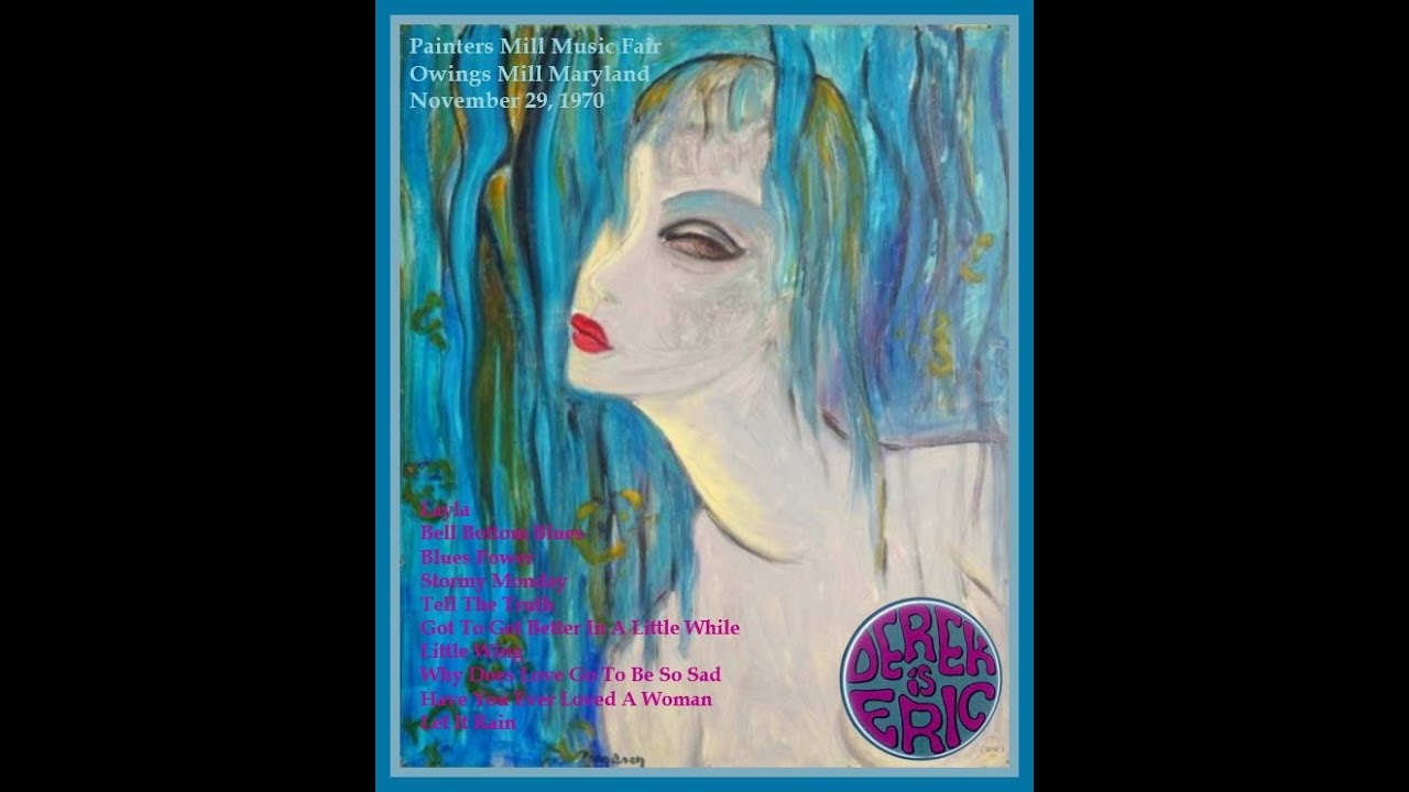 Derek and the Dominos - Owings Mill Nov. 29, 1970 - YouTube