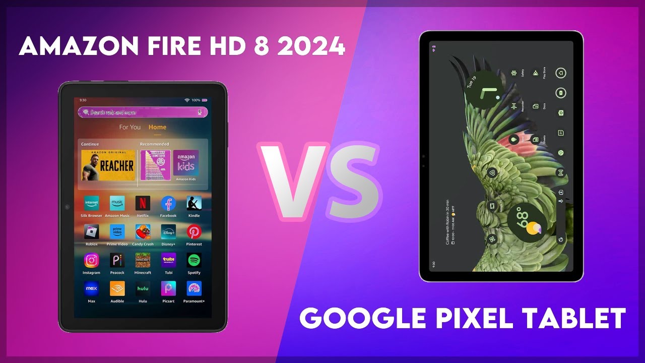 Amazon Fire HD 8 2024 vs Google Pixel Tablet Technical Comparison - YouTube