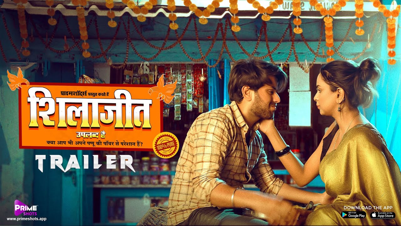 SHILAJIT उपलब्ध है. Trailer | Streaming Now on PrimeShots - YouTube