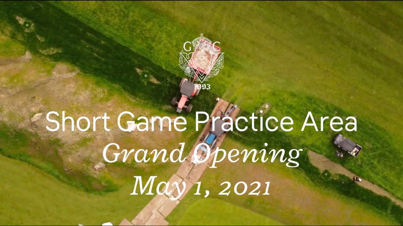 GRAND OPENING Short Game Practice Area | May 1, 2021 - YouTube