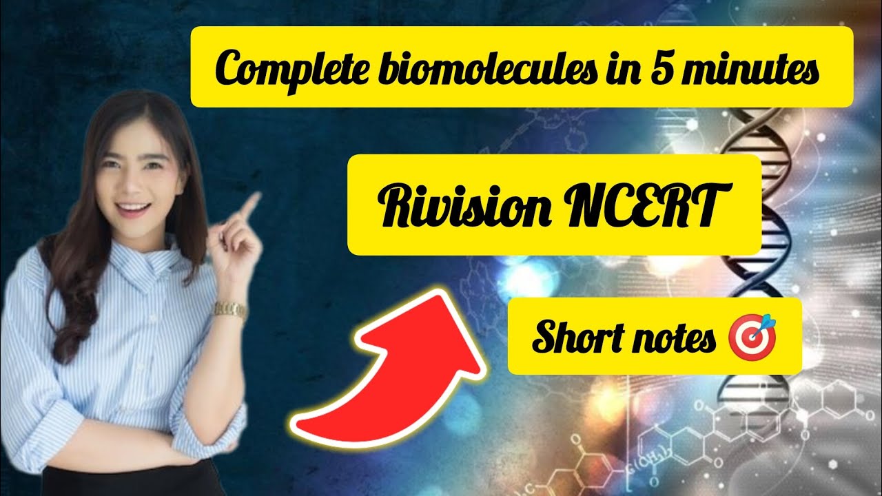 Biomolecules Class 11 one shot | Complete rivision ncert short notes ...