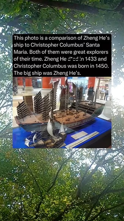 This photo is a comparison of Zheng He's ship to Christopher Columbus ...