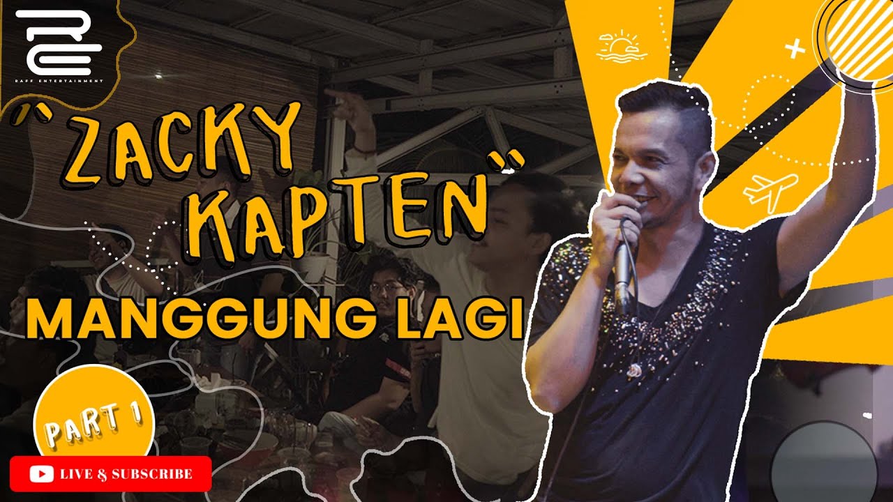 [EPS 1] ZACKY KAPTEN BAND! - MANGGUNG LAGI! - YouTube