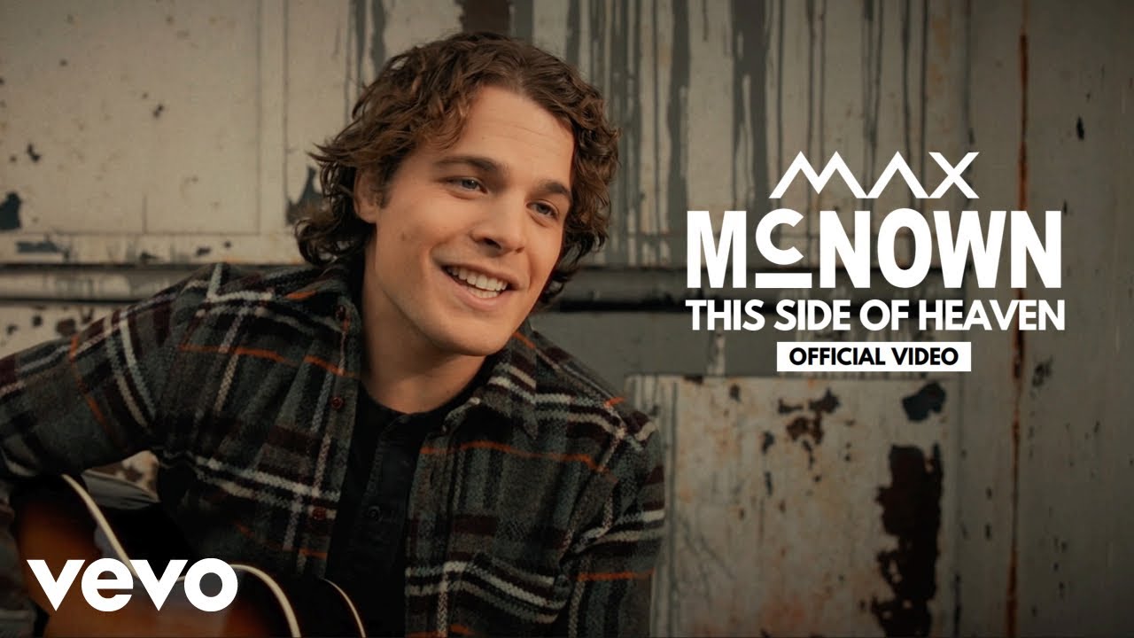 Max McNown - This Side Of Heaven - YouTube Music