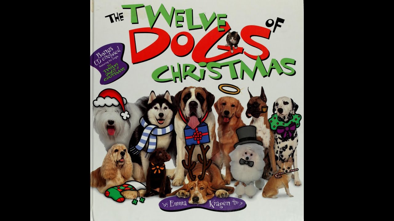 The Twelve Dogs of Christmas - YouTube