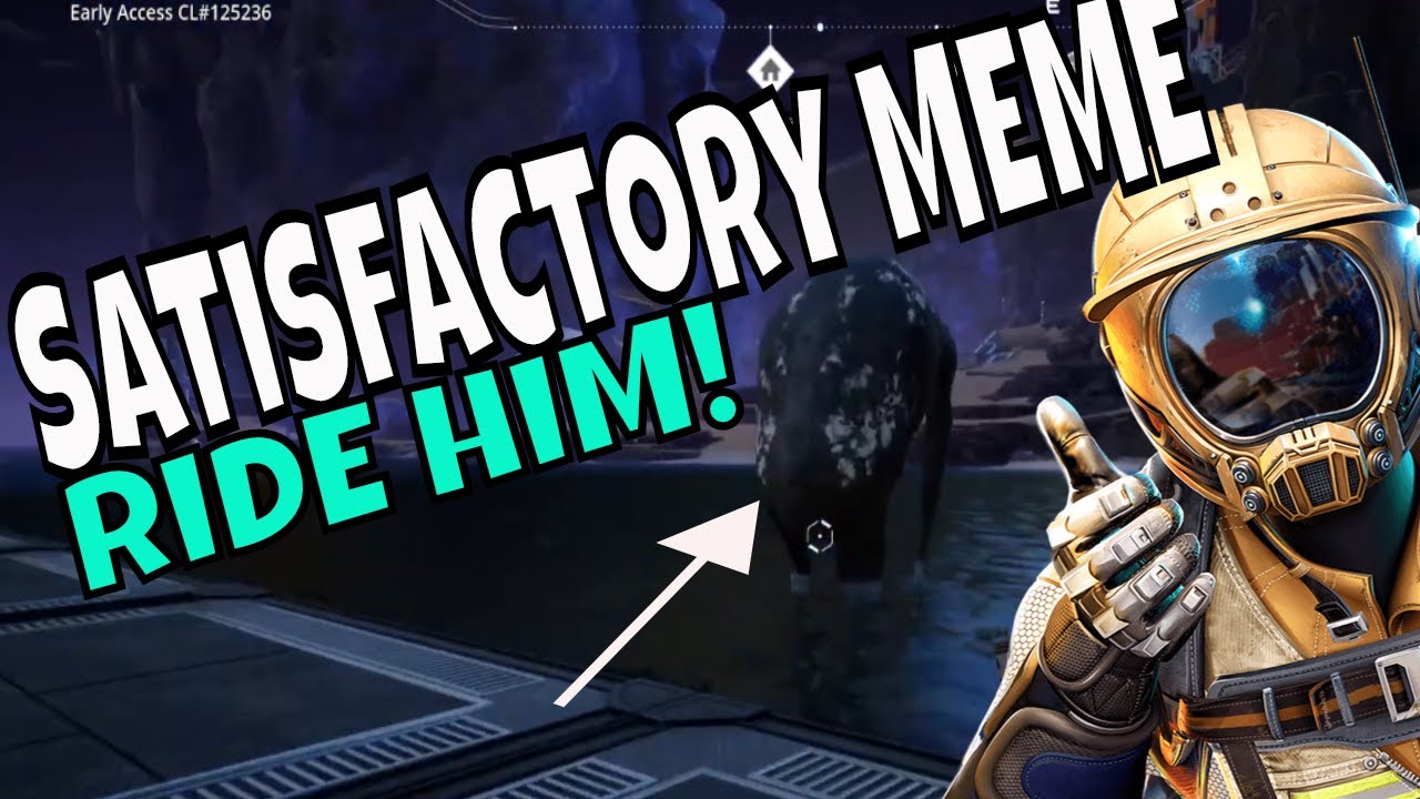 Satisfactory Meme - YouTube