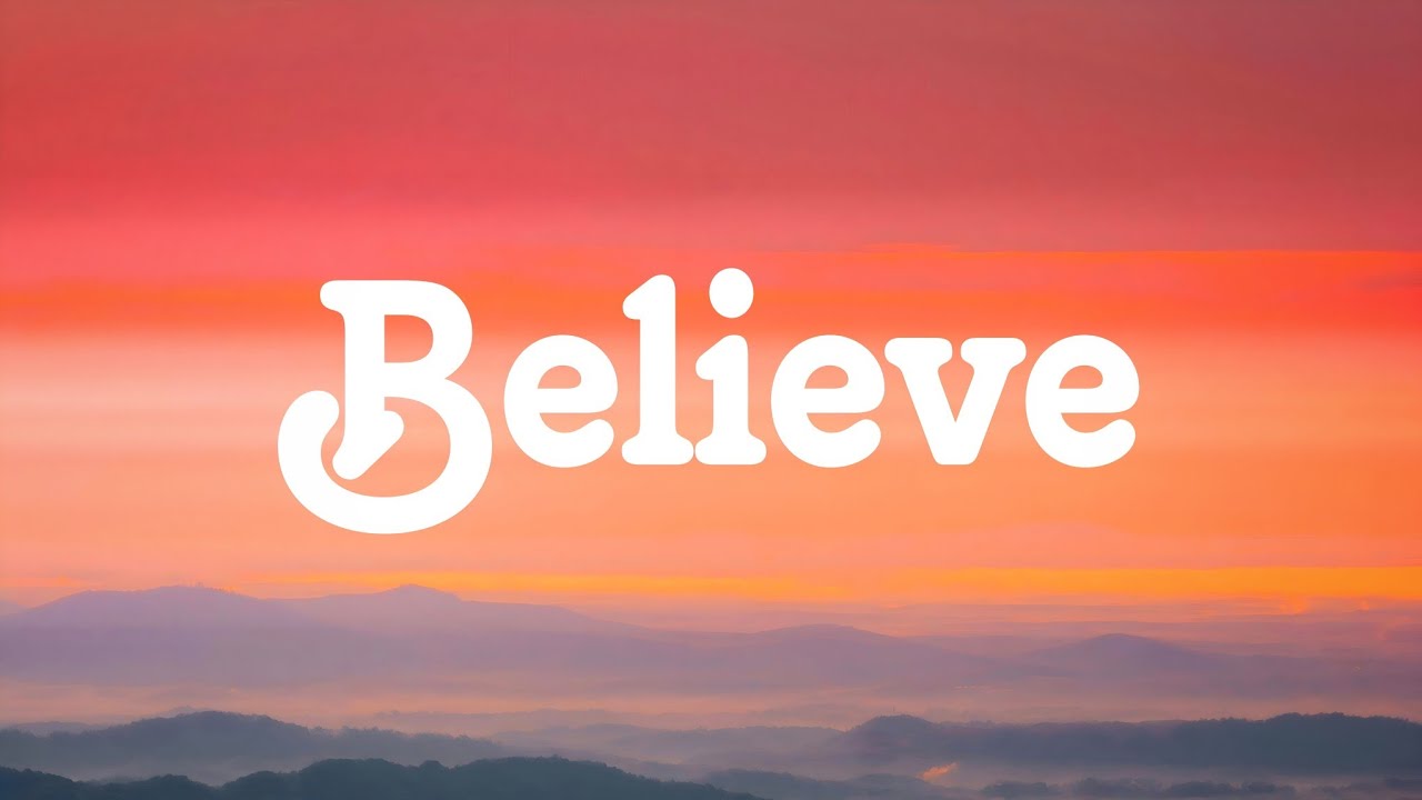 Believe song | lyrics | new English song #lyrics #songs - YouTube