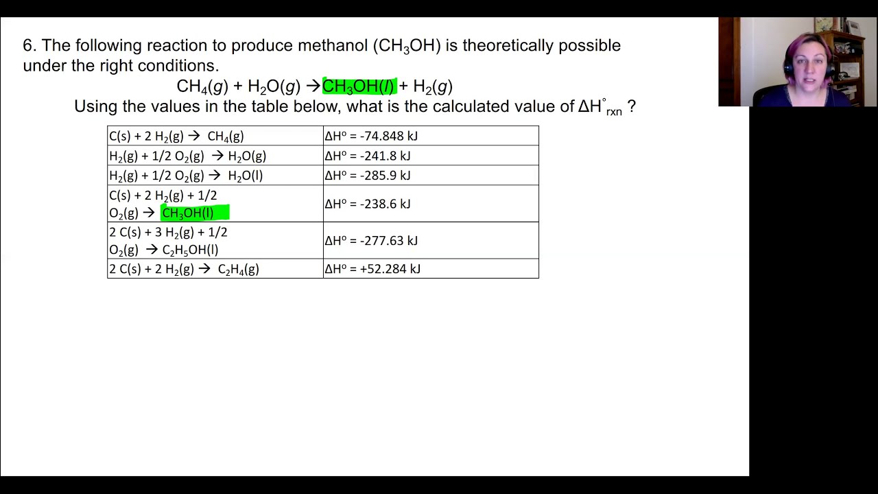 Chem 161 Lecture 5S Practice Problem 6: Standard Enthalpy of Reaction ...