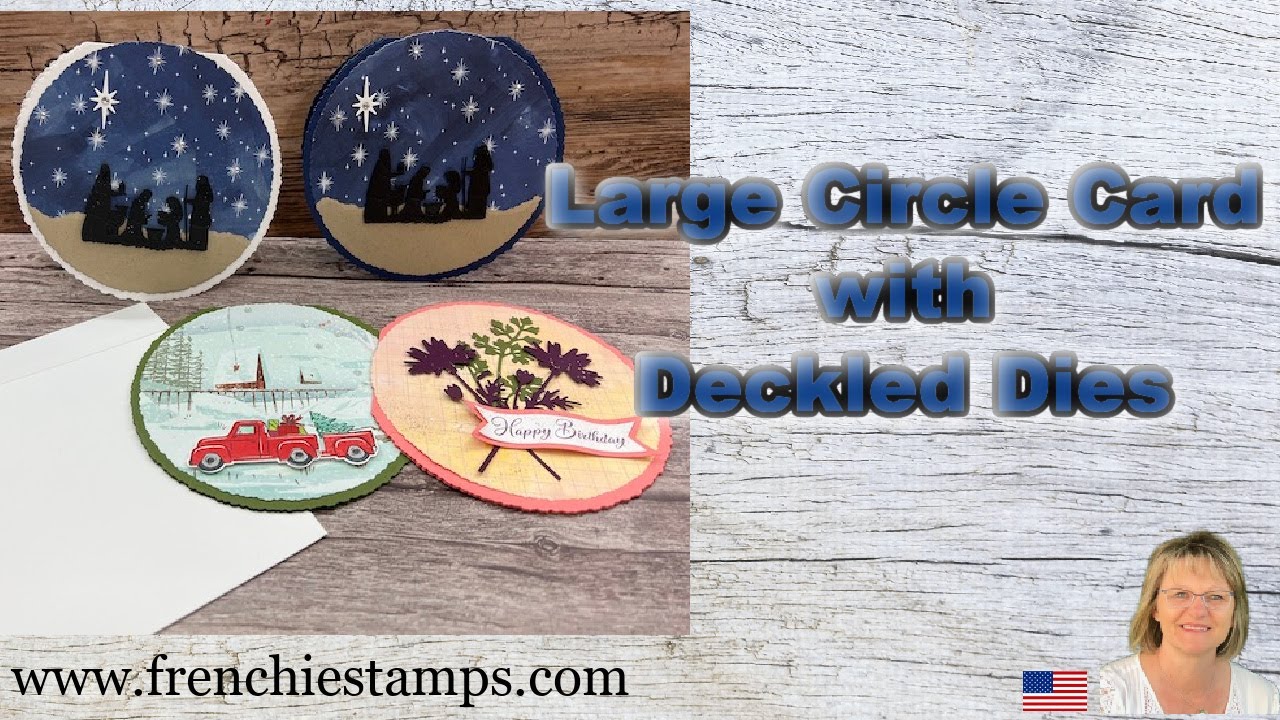 Large Circle Card with Deckled Dies - YouTube