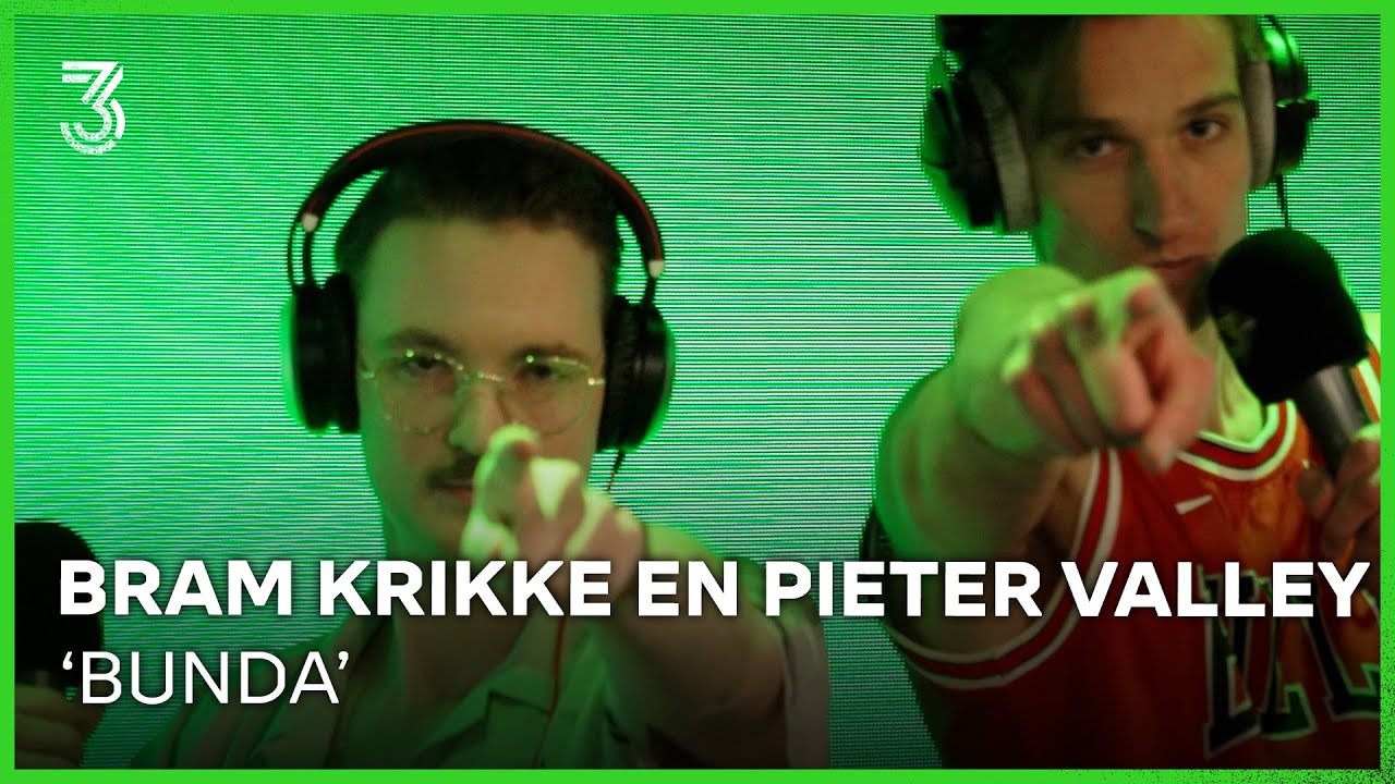 Bram Krikke en Pieter Valley voor het eerst live met ‘Bunda’ | 3FM Live ...