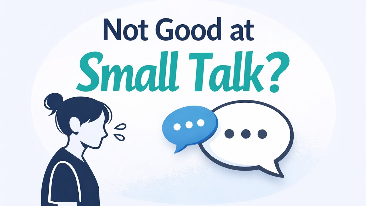 How to Get Better at Small Talk (Without Feeling Awkward) - YouTube