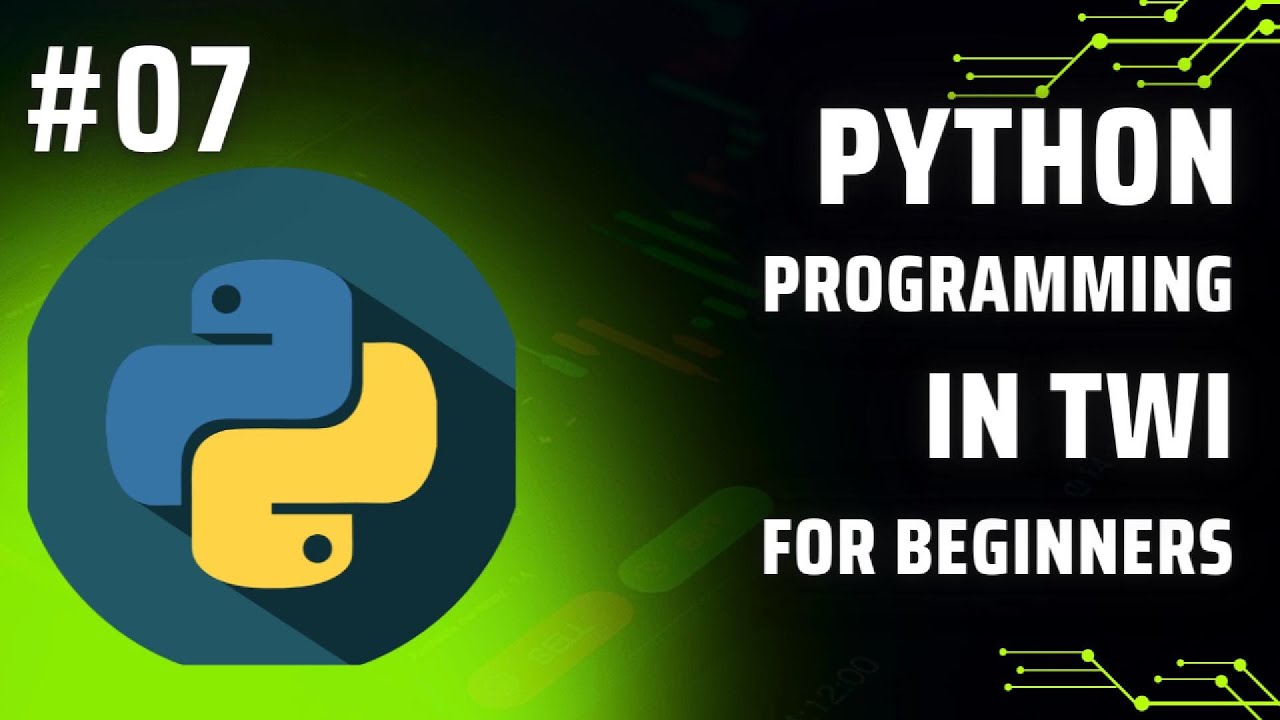 Learn Python Programming in Twi : Day 7 - List - YouTube