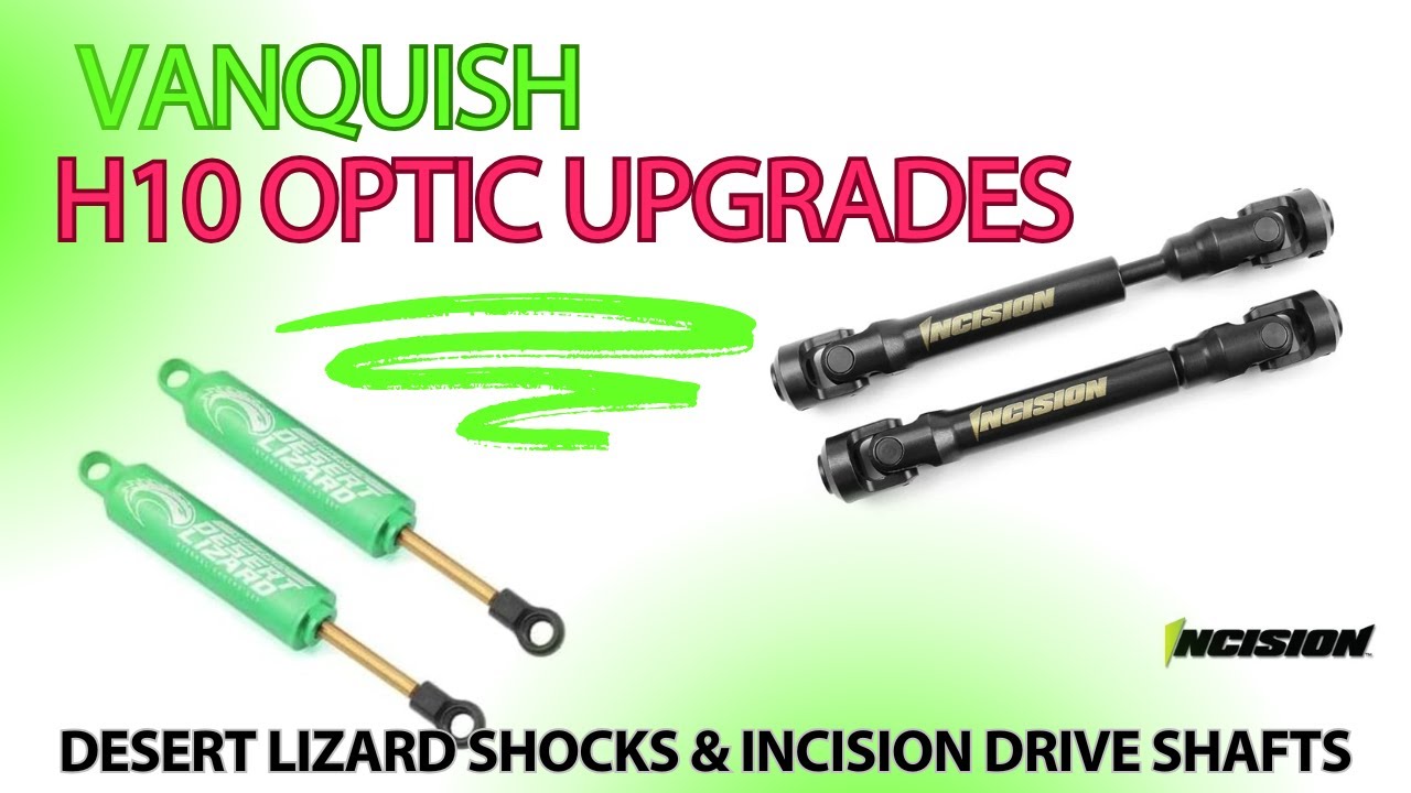 Vanquish H10 Optic upgrades - Desert Lizard shocks & Incision ...