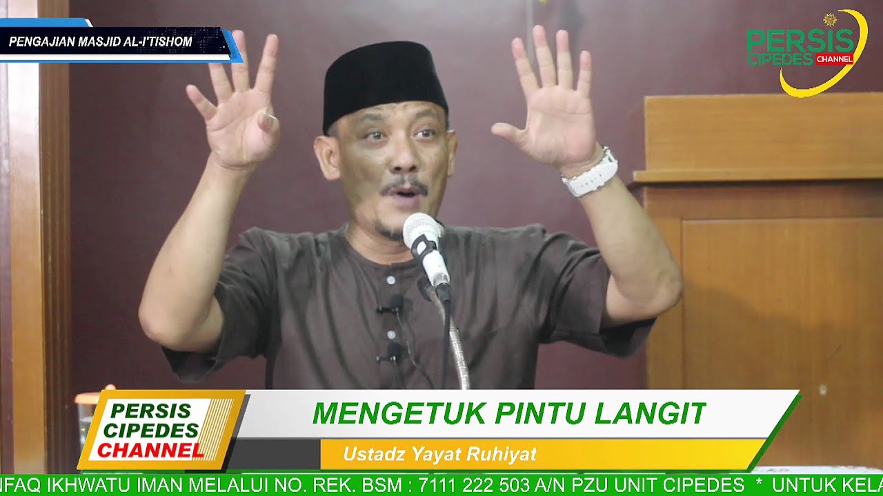 MENGETUK PINTU LANGIT --- Ustadz Yayat Ruhiyat - YouTube