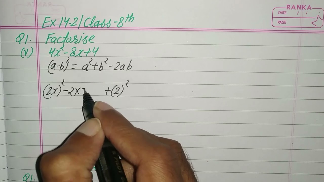 Factorise 4x 2 8x 4 Class 8 Maths Chapter 14 Exercise 14 2 Question 1 Factorise 4x 2 8x 4 Class 8 Maths Chapter 14 Exercise 14 2 Question 1