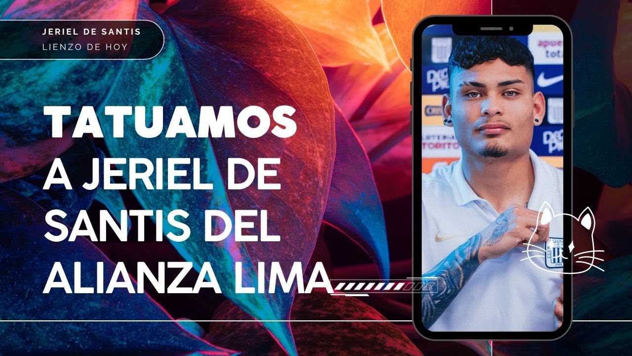 TATUÉ A JERIEL DE SANTIS - ALIANZA LIMA - ATKINS TATTOO - YouTube