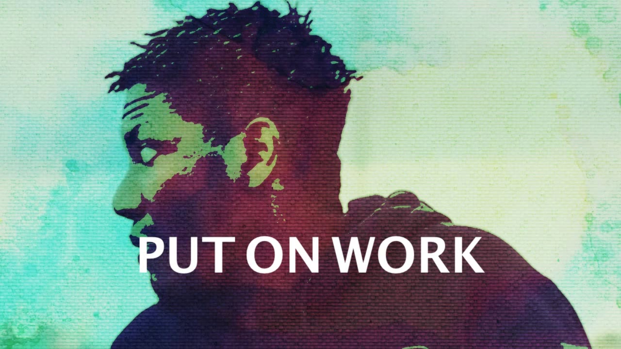 PUT ON WORK YouTube put-on-work-youtube