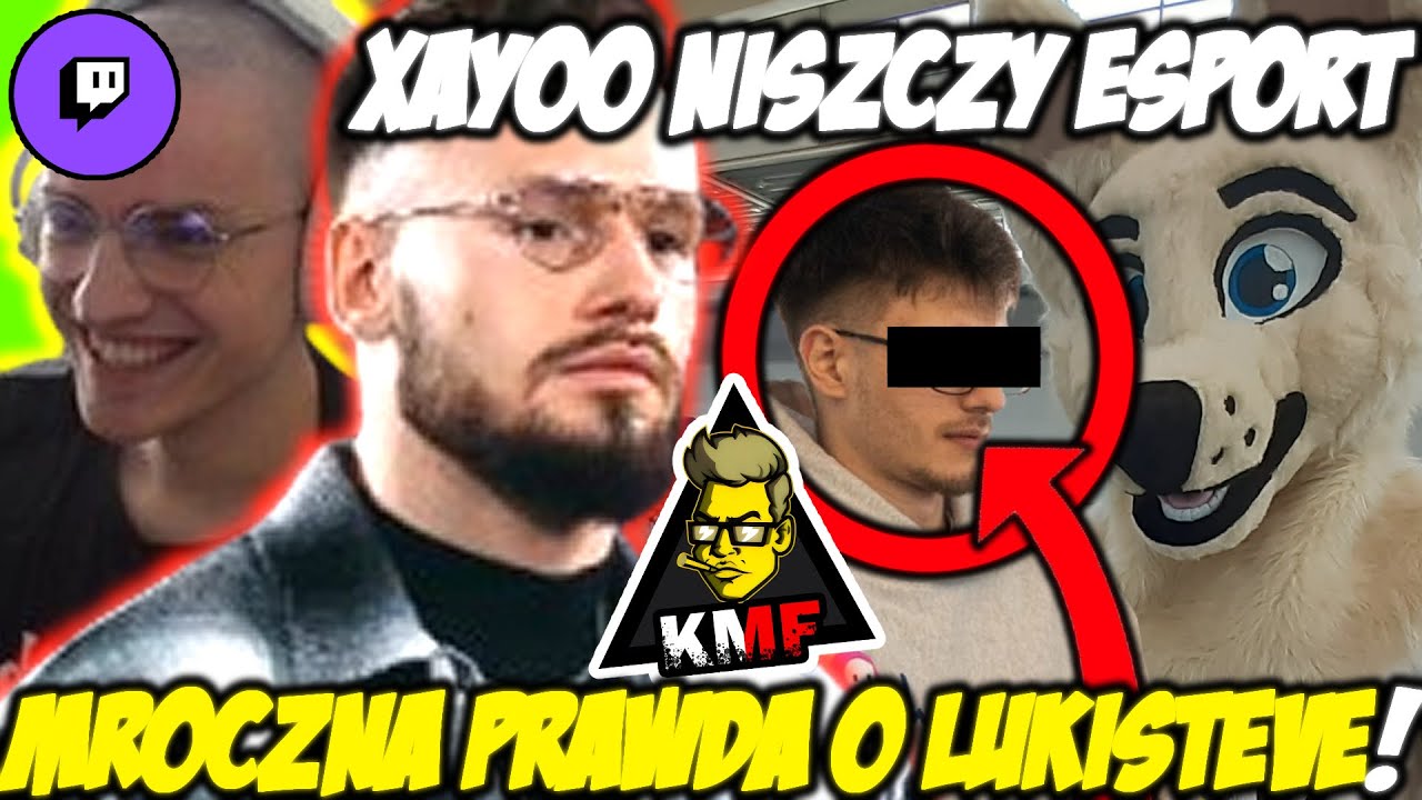 OBRZYDLIWA PRAWDA O LUKISTEVE! XAYOO DOMINUJE ESPORT! XNTENTACION OSTRO ...