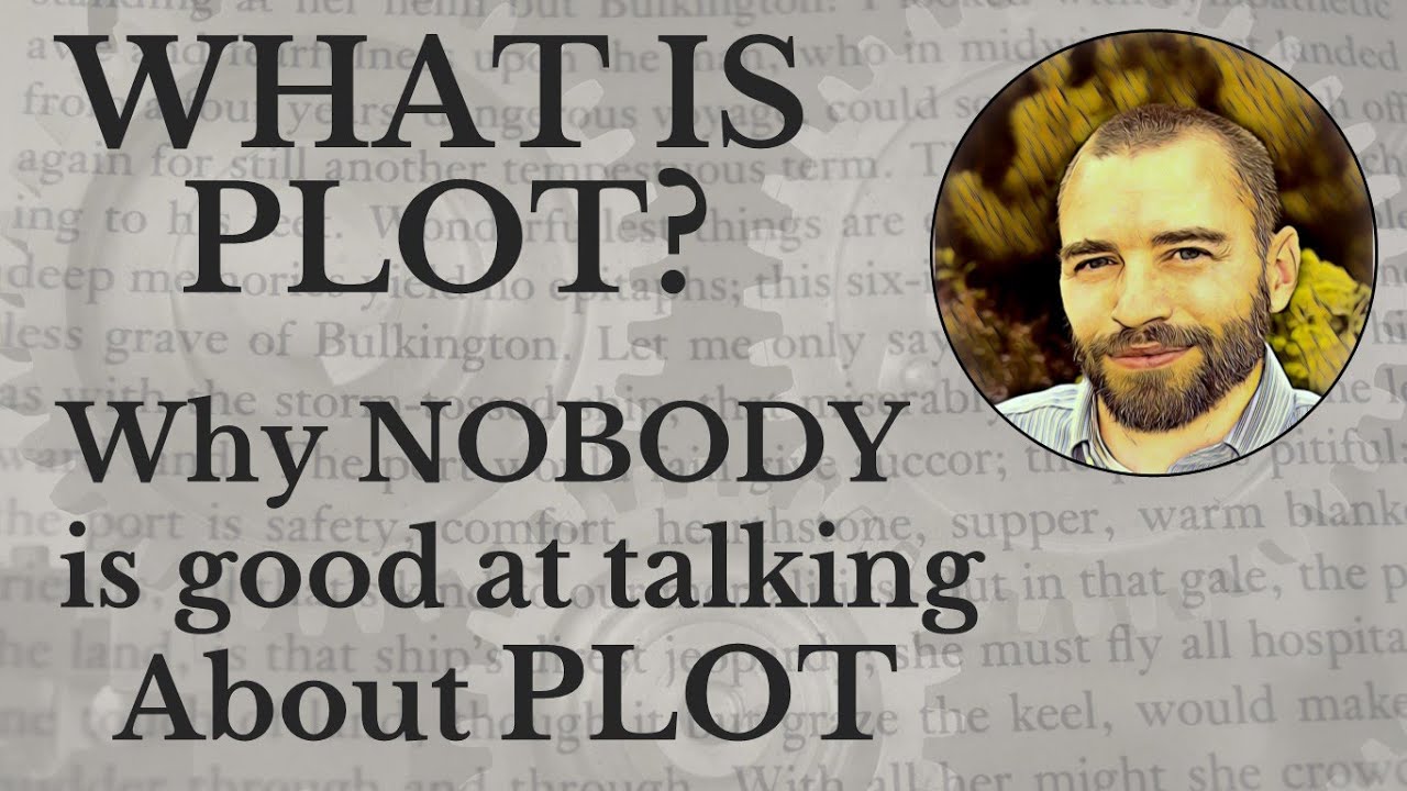 Lesson 3. The Plot: A Primer │The Mechanics of Fiction Writing - YouTube