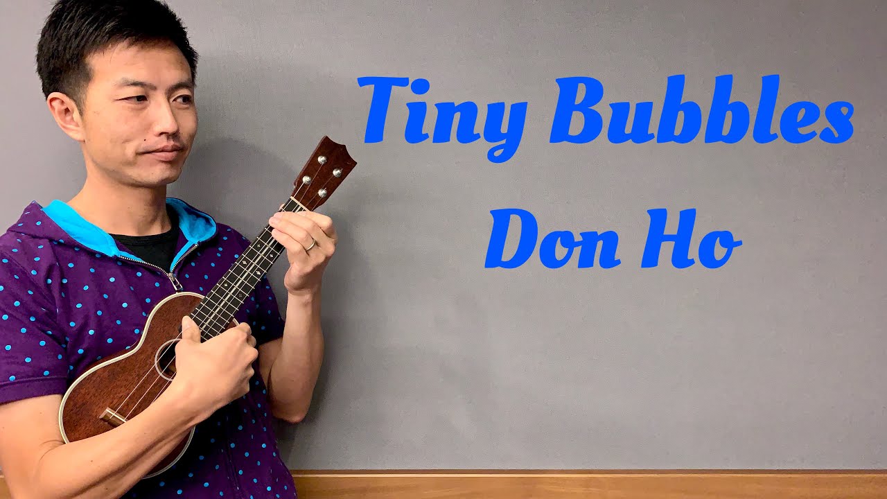 【ウクレレ演奏動画】Tiny Bubbles / Don Ho【楽譜販売】 - YouTube