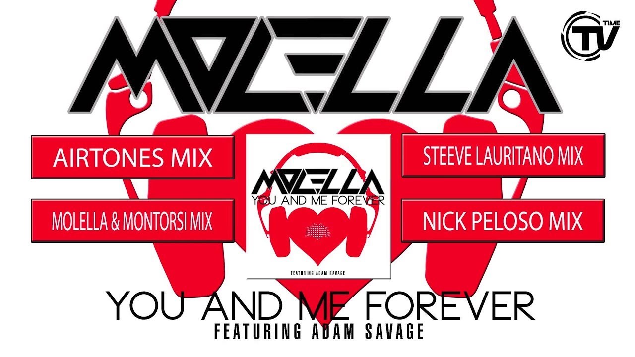 Molella Feat Adam Savage - You And Me Forever (Official Preview) - YouTube