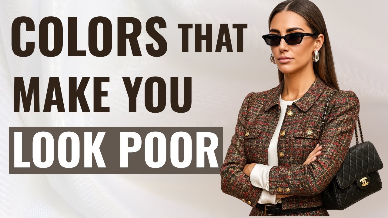 These 7 Colors Make You Look POOR and without CLASS - YouTube