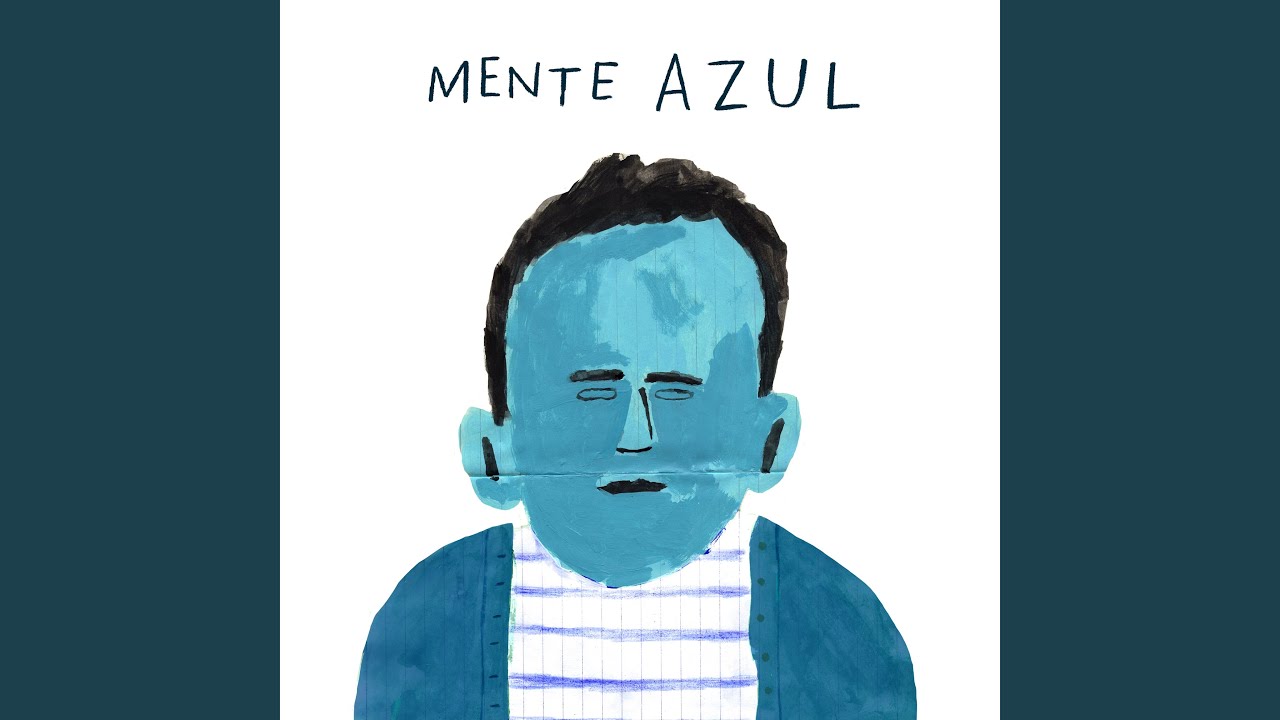 Mente Azul - YouTube