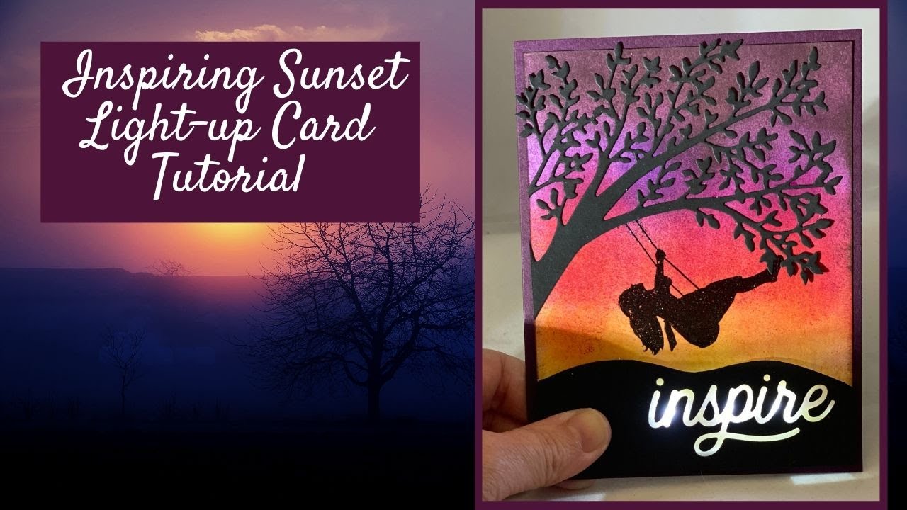 Inspiring Sunset Light-up Card - YouTube