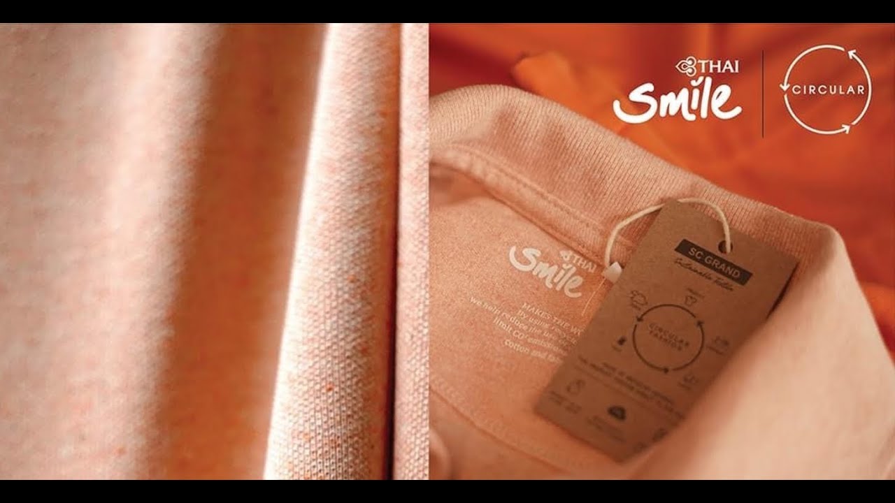 Thai Smile x CIRCULAR (Closed Loop Project) - YouTube