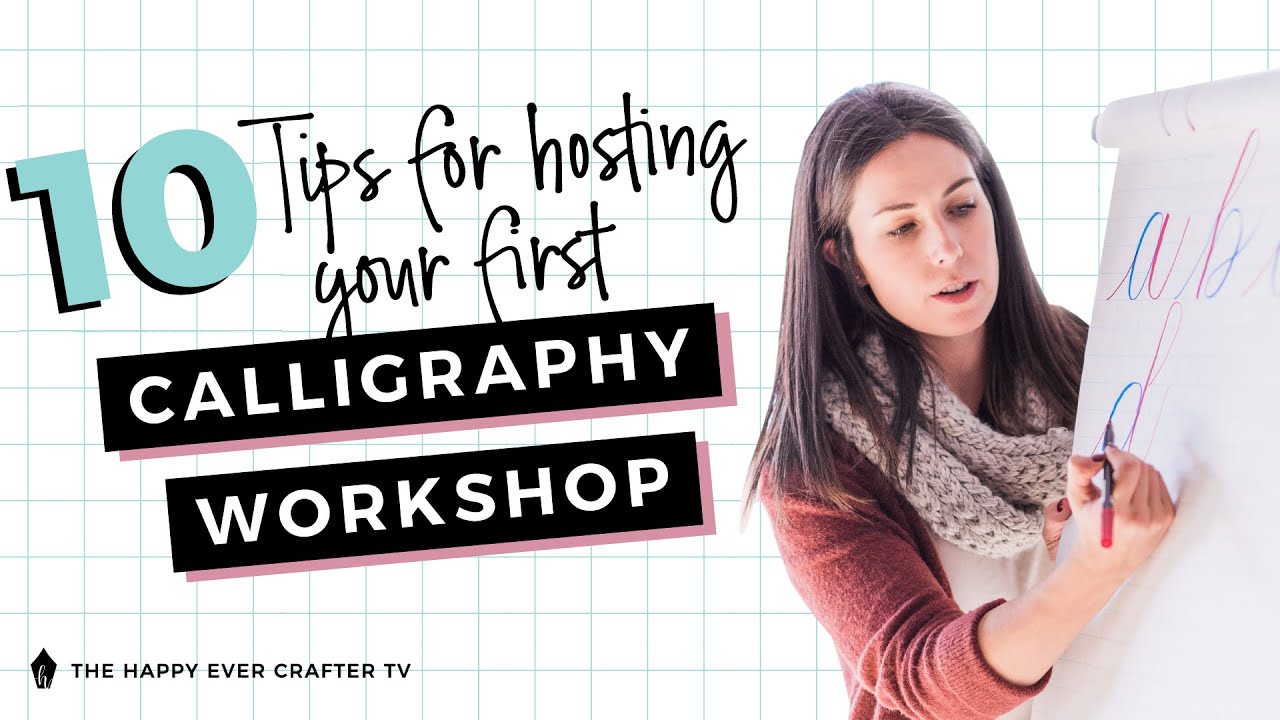 10 Tips For Hosting Your First Calligraphy Workshop - YouTube
