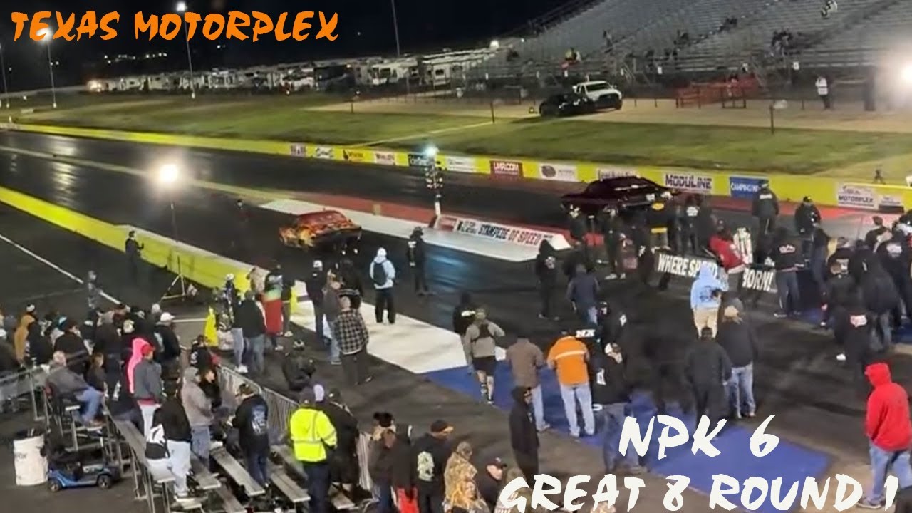 Street Outlaws No prep Kings: NPK 6 - Great 8 Round 1 - Texas Motorplex ...