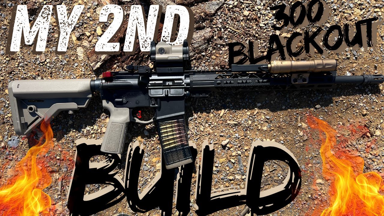 My 2ND 300 BlackOut Build | Budget Build Worthy - YouTube