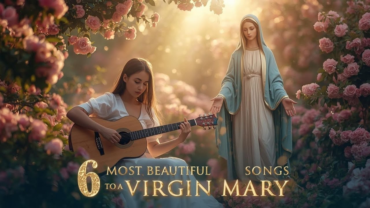 Most Beautiful Songs to the Virgin Mary | Peaceful Catholic Music ...