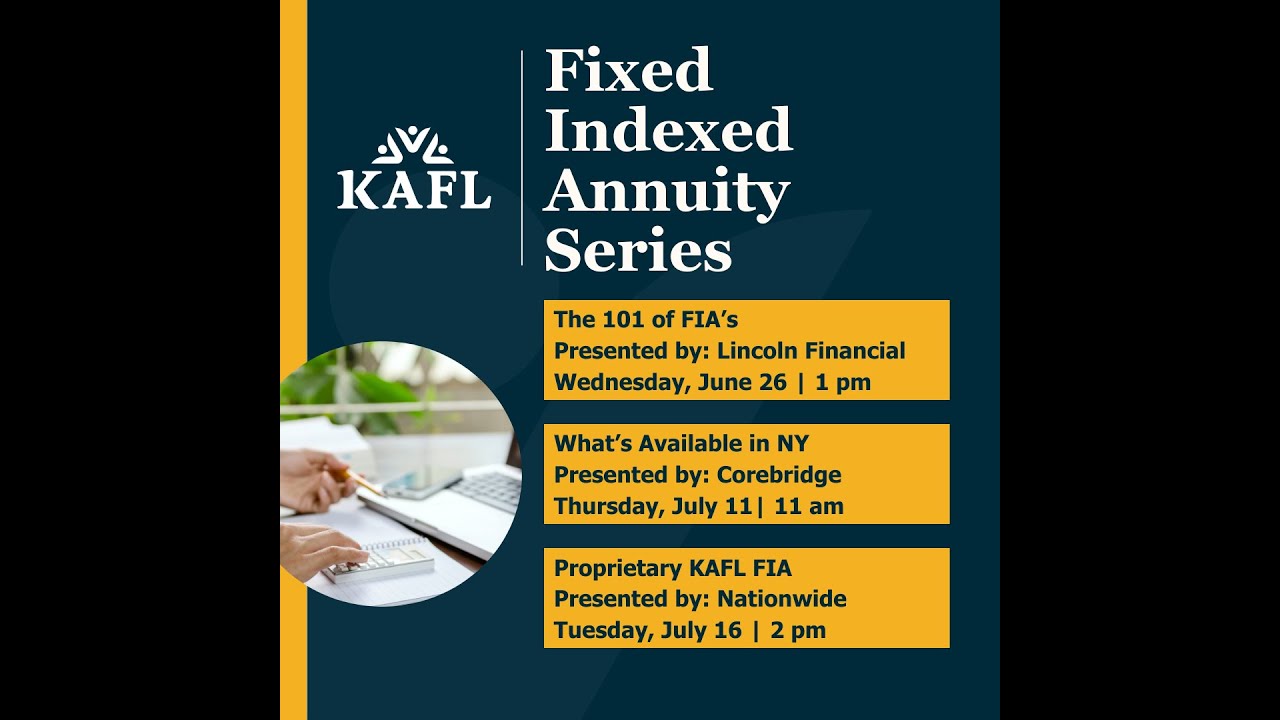 Fixed Indexed Annuity Series - Session 1: The 101 of FIA’s Presented by ...