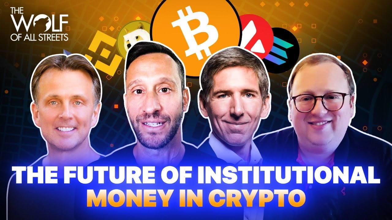 The Future Of Institutional Money In Crypto - YouTube