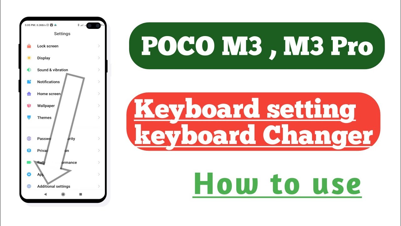 POCO M3 , M3 Pro , keyboard setting keyboard Changer setting tips and ...
