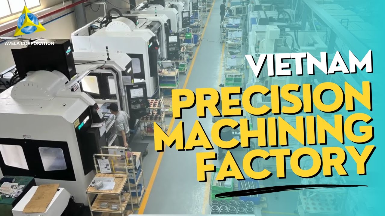 Vietnam- Precision Machining Factory - YouTube