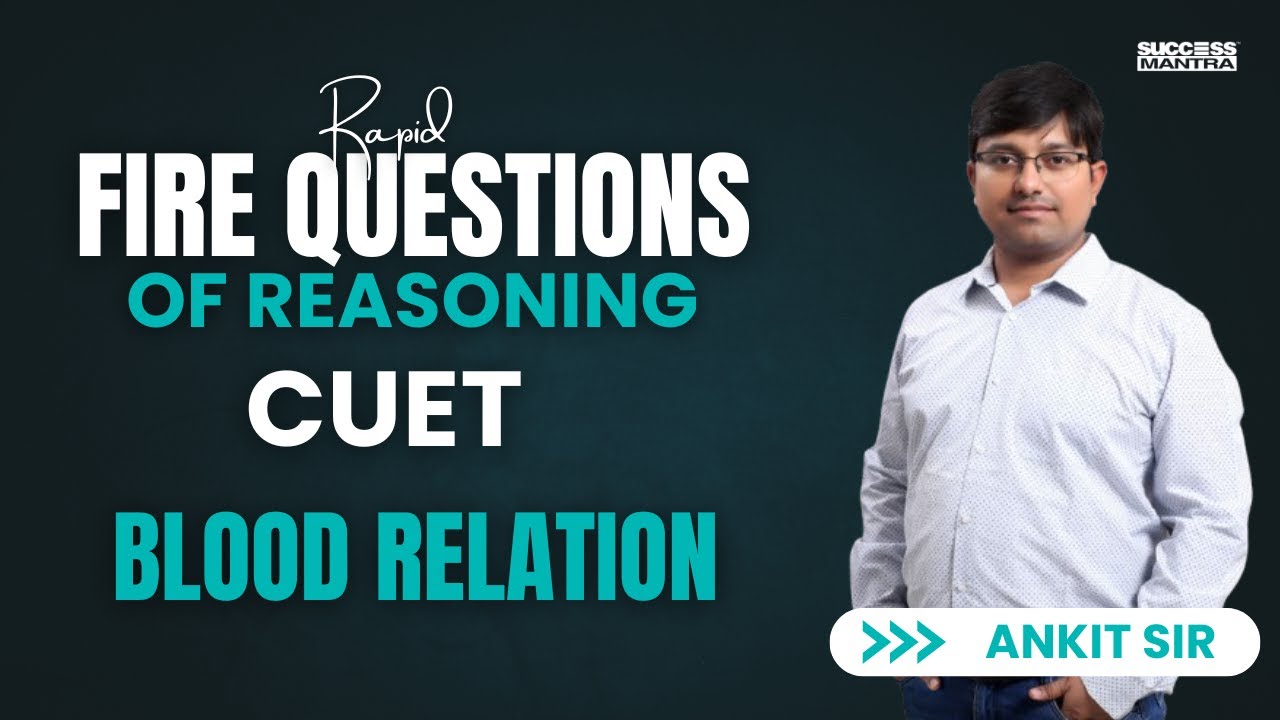 Blood Relations | Logical reasoning| Important Questions by Ankit Sir ...